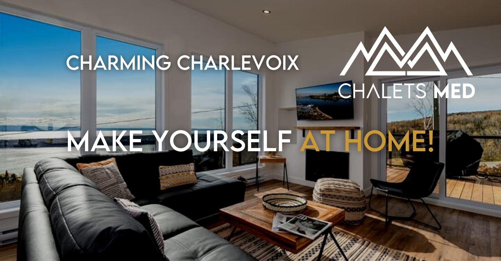 The Charming Charlevoix - Chalets Med